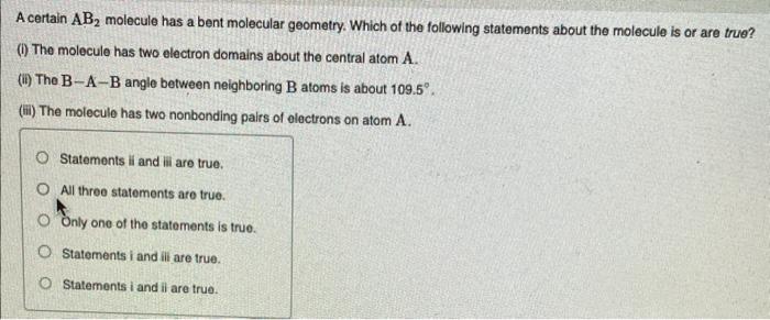 Solved A certain AB2 molecule has a bent molecular geometry. | Chegg.com