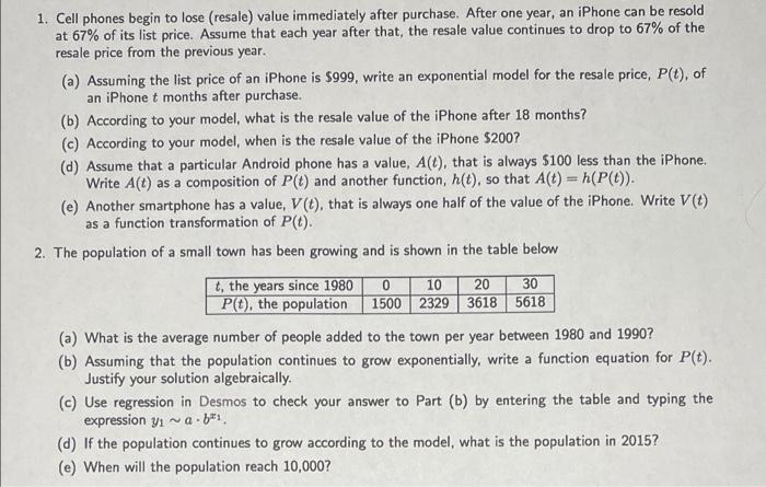 Solved a 1. Cell phones begin to lose (resale) value | Chegg.com