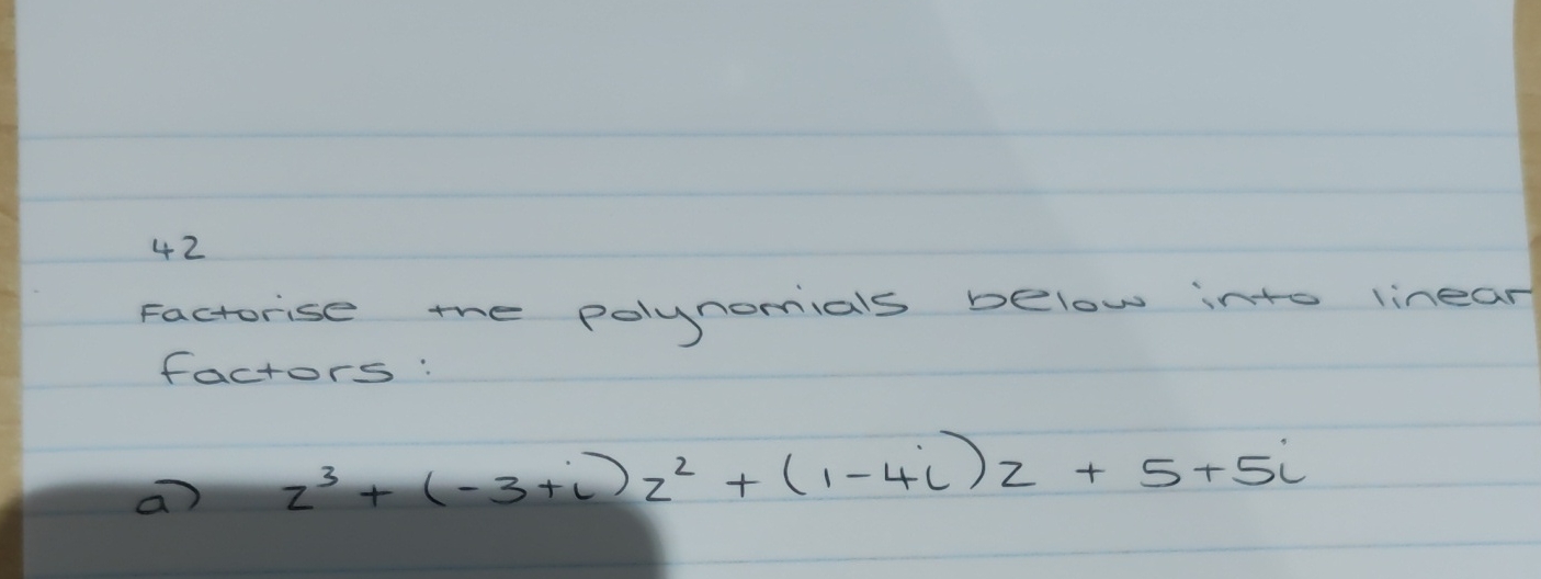 42Factorise the polynomials below into linear | Chegg.com