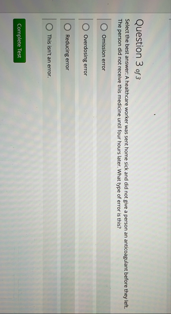 Solved Question 3 ﻿of 3Select the best answer: A healthcare | Chegg.com