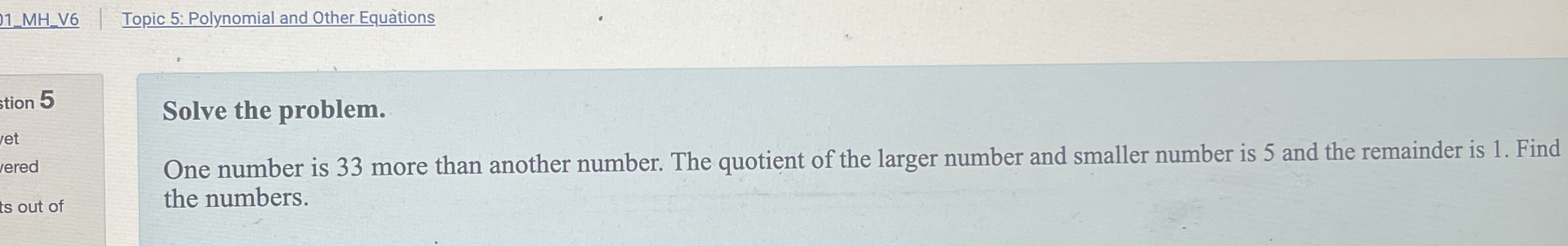 Solved Topic 5: Polynomial and Other EquaationsSolve the | Chegg.com