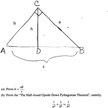 Solved (a) Prove h = ab/c. Prove the "The Half-Assed | Chegg.com