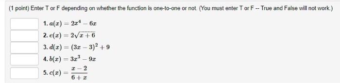 Solved (1 point) Enter Tor F depending on whether the | Chegg.com