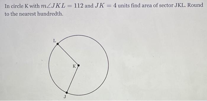 Solved In circle K with m