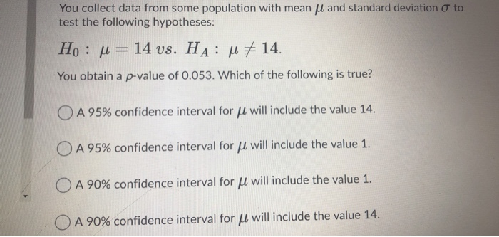 Solved You collect data from some population with mean U and | Chegg.com