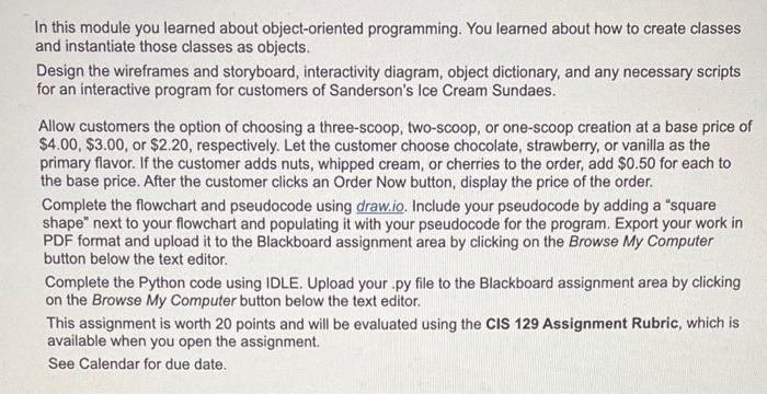Solved In this module you learned about object-oriented | Chegg.com