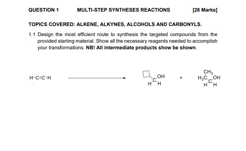 Solved QUESTION 1MULTI-STEP SYNTHESES REACTIONS[28 | Chegg.com
