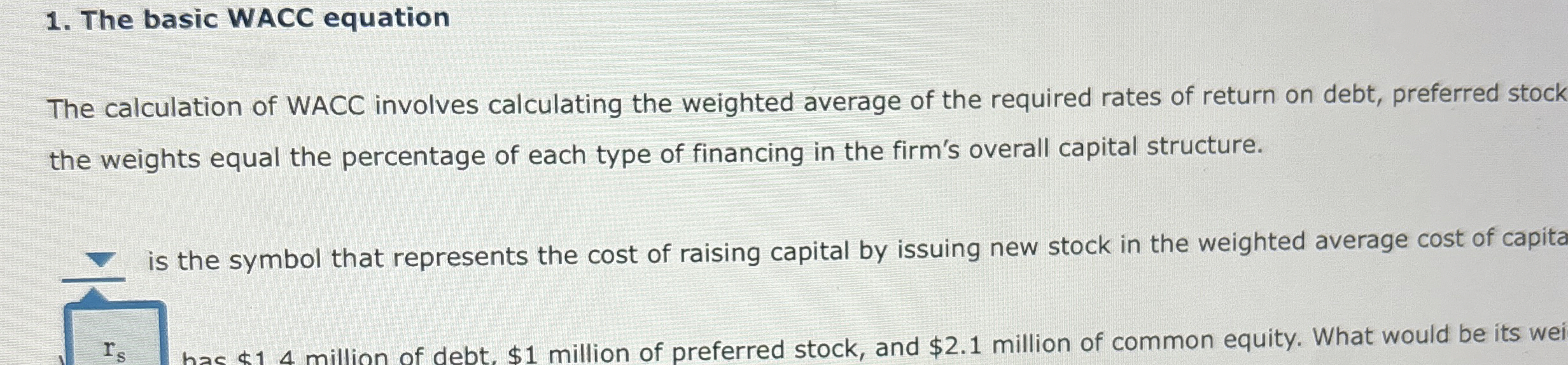Solved The basic WACC equationThe calculation of WACC | Chegg.com