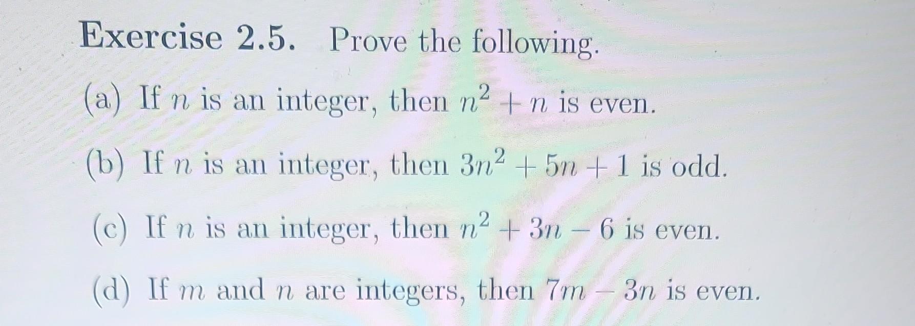 Solved Exercise 2.5. Prove the following. (a) If n is an | Chegg.com