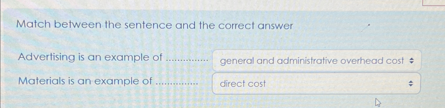 Solved Match between the sentence and the correct | Chegg.com