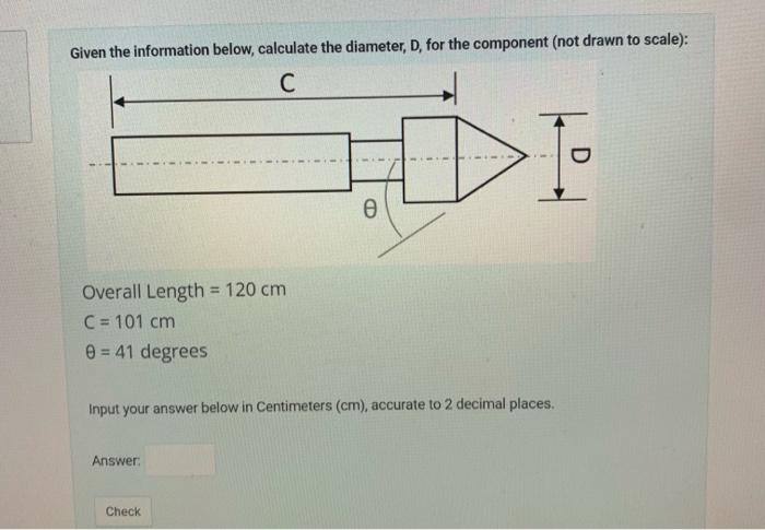 Solved Given the information below, calculate the diameter, | Chegg.com