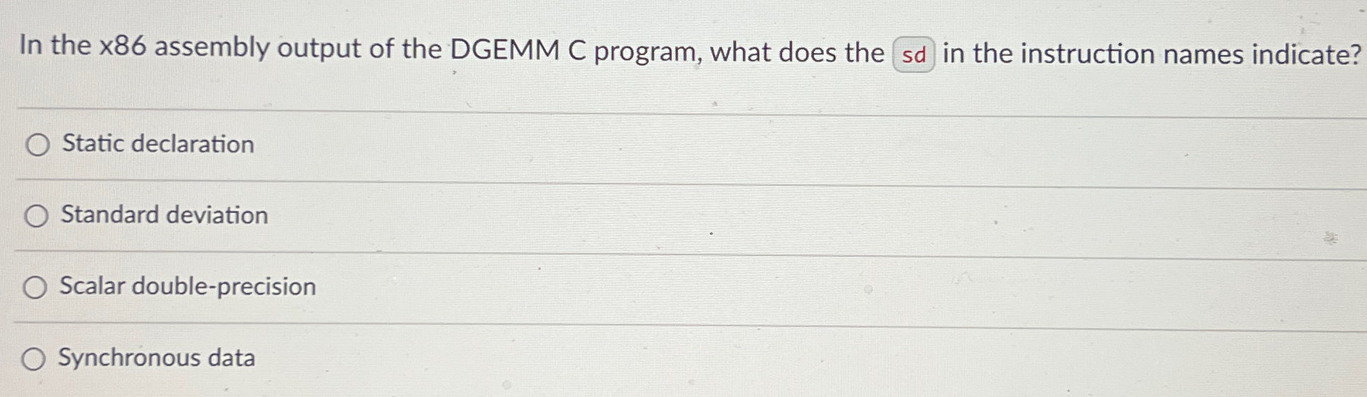 Solved In the x86 ﻿assembly output of the DGEMM C program, | Chegg.com