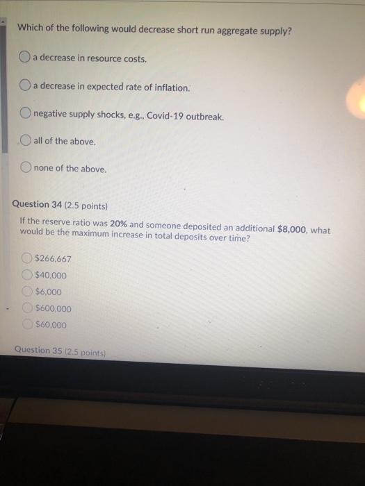 Solved Which of the following would decrease short run | Chegg.com