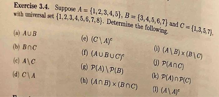 Solved Exercise 3.4. Suppose A={1,2,3,4,5},B={3,4,5,6,7} and | Chegg.com