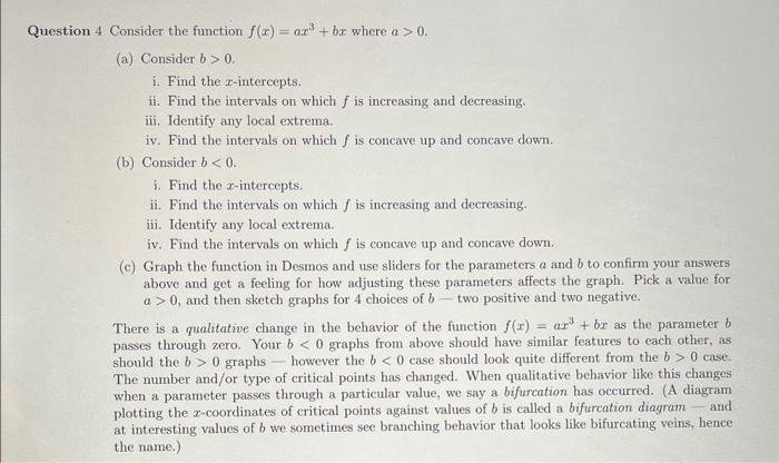 Solved Consider the function f(x)=ax3+bx where a>0. (a) | Chegg.com