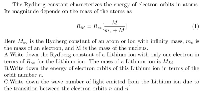 Solved The Rydberg constant characterizes the energy of | Chegg.com