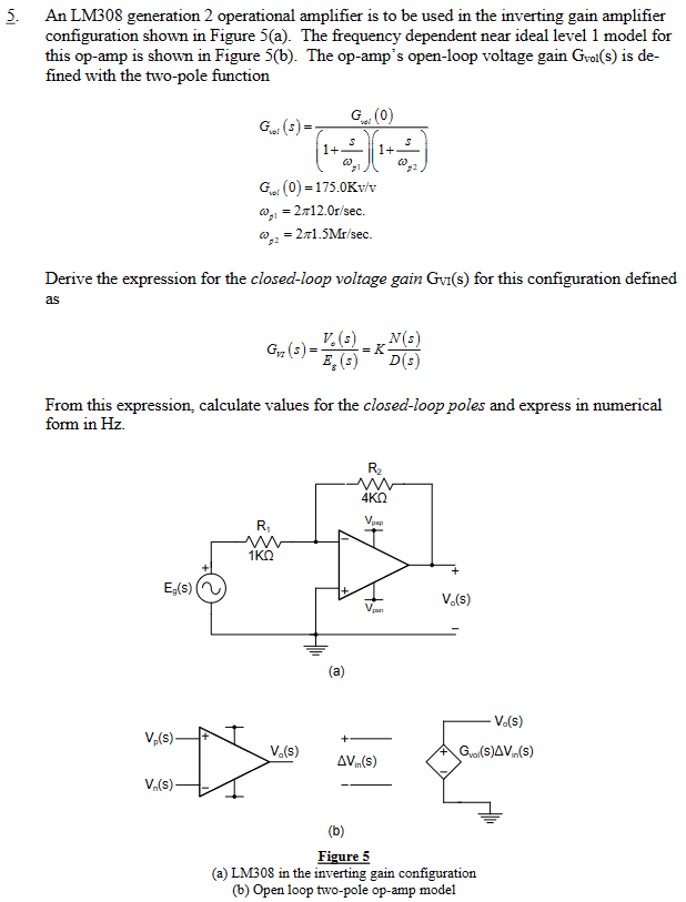 Solved An LM308 ﻿generation 2 ﻿operational amplifier is to | Chegg.com
