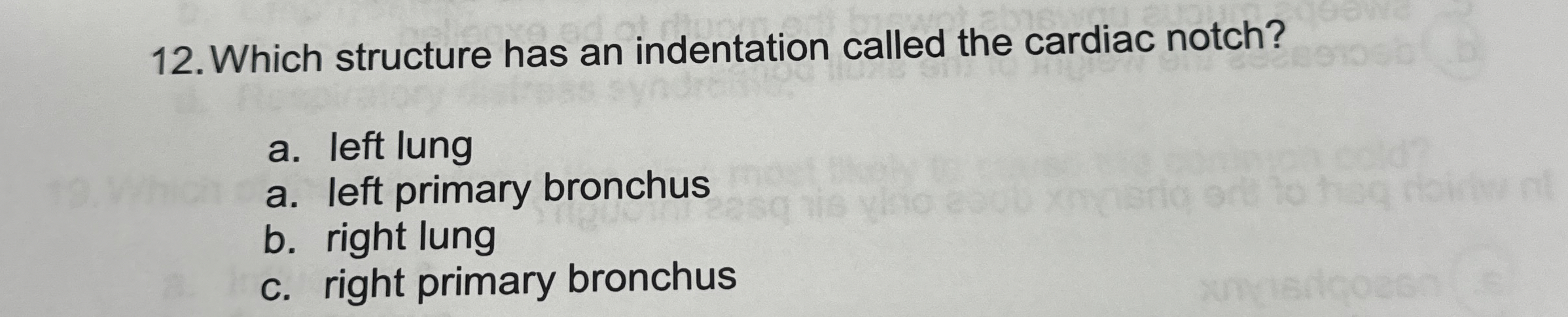 Solved Which structure has an indentation called the cardiac | Chegg.com