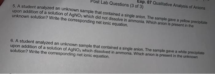 Solved Exp. 07 Qualitative Analysis of Anions Post Lab | Chegg.com