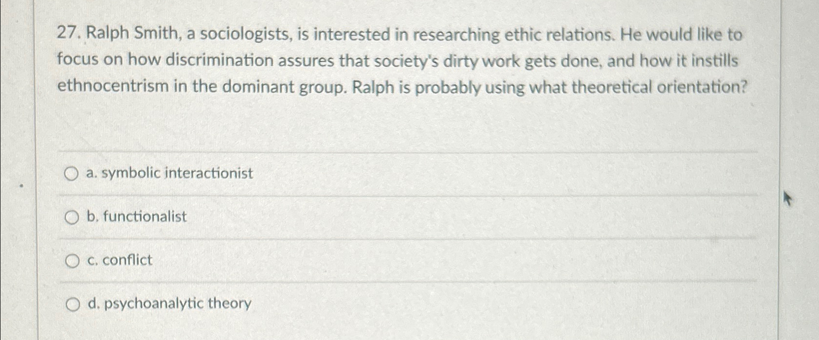Solved Ralph Smith, a sociologists, is interested in | Chegg.com