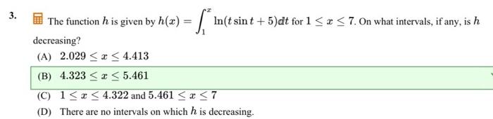 Solved The function h is given by h(x)=∫1xln(tsint+5)dt for | Chegg.com