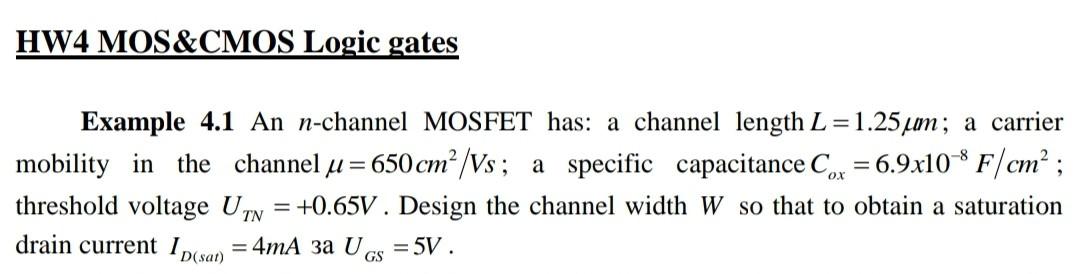 Solved Example 4.1 An n-channel MOSFET has: a channel length | Chegg.com