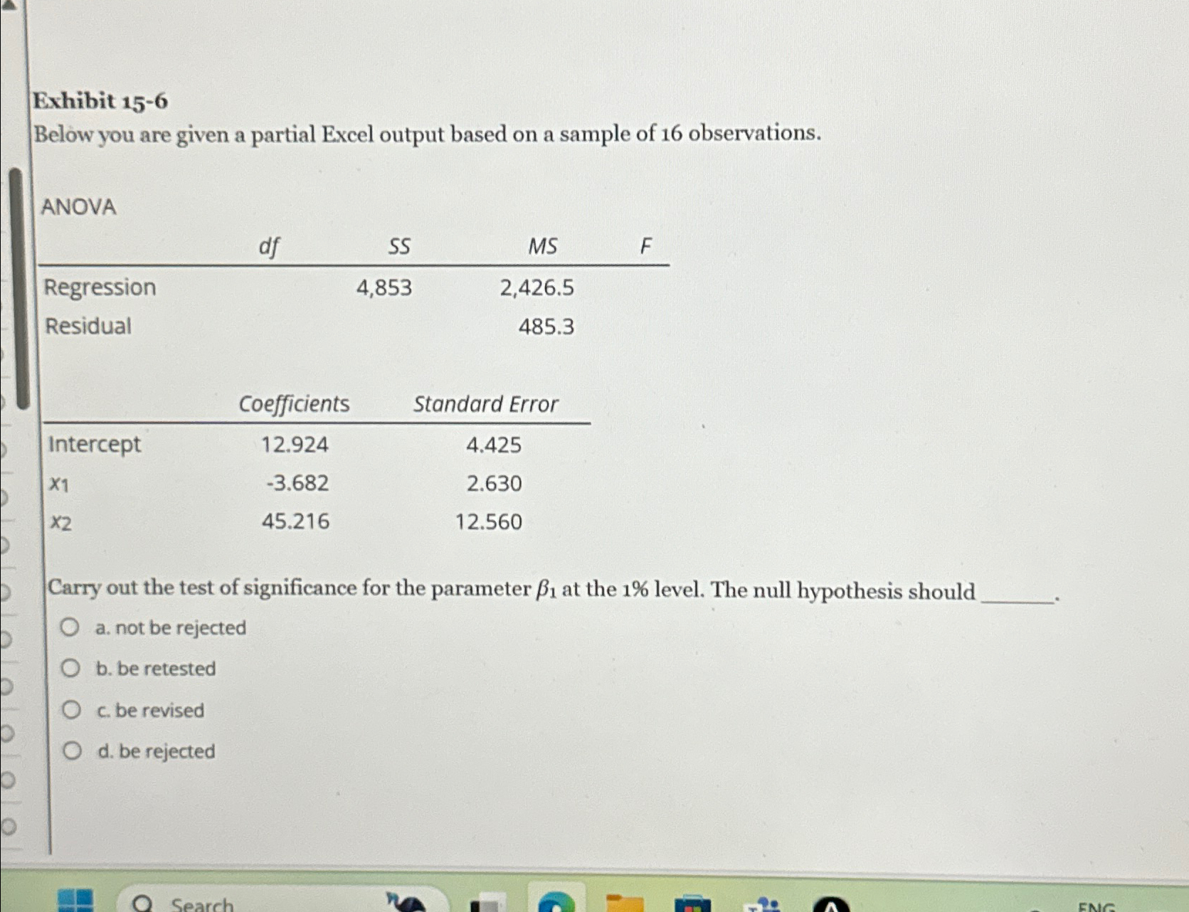 Solved Exhibit 15 6below You Are Given A Partial Excel 5991