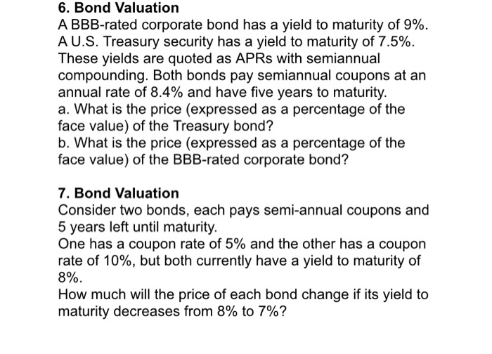 Solved 6. Bond Valuation A BBB-rated corporate bond has a | Chegg.com