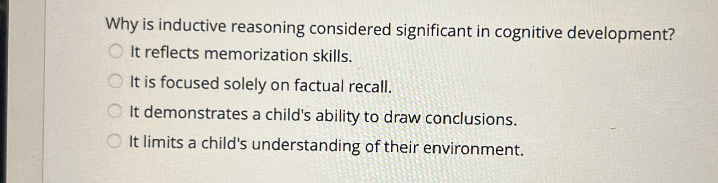Solved Why is inductive reasoning considered significant in | Chegg.com