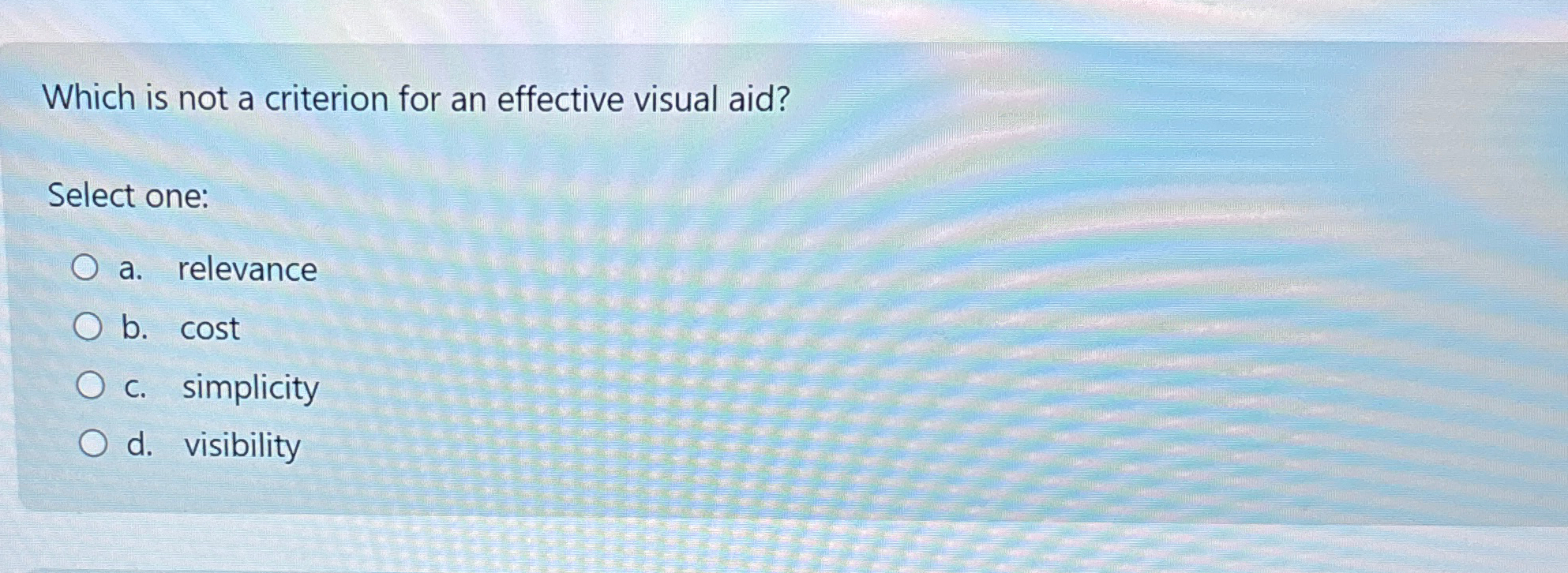 Solved Which is not a criterion for an effective visual | Chegg.com