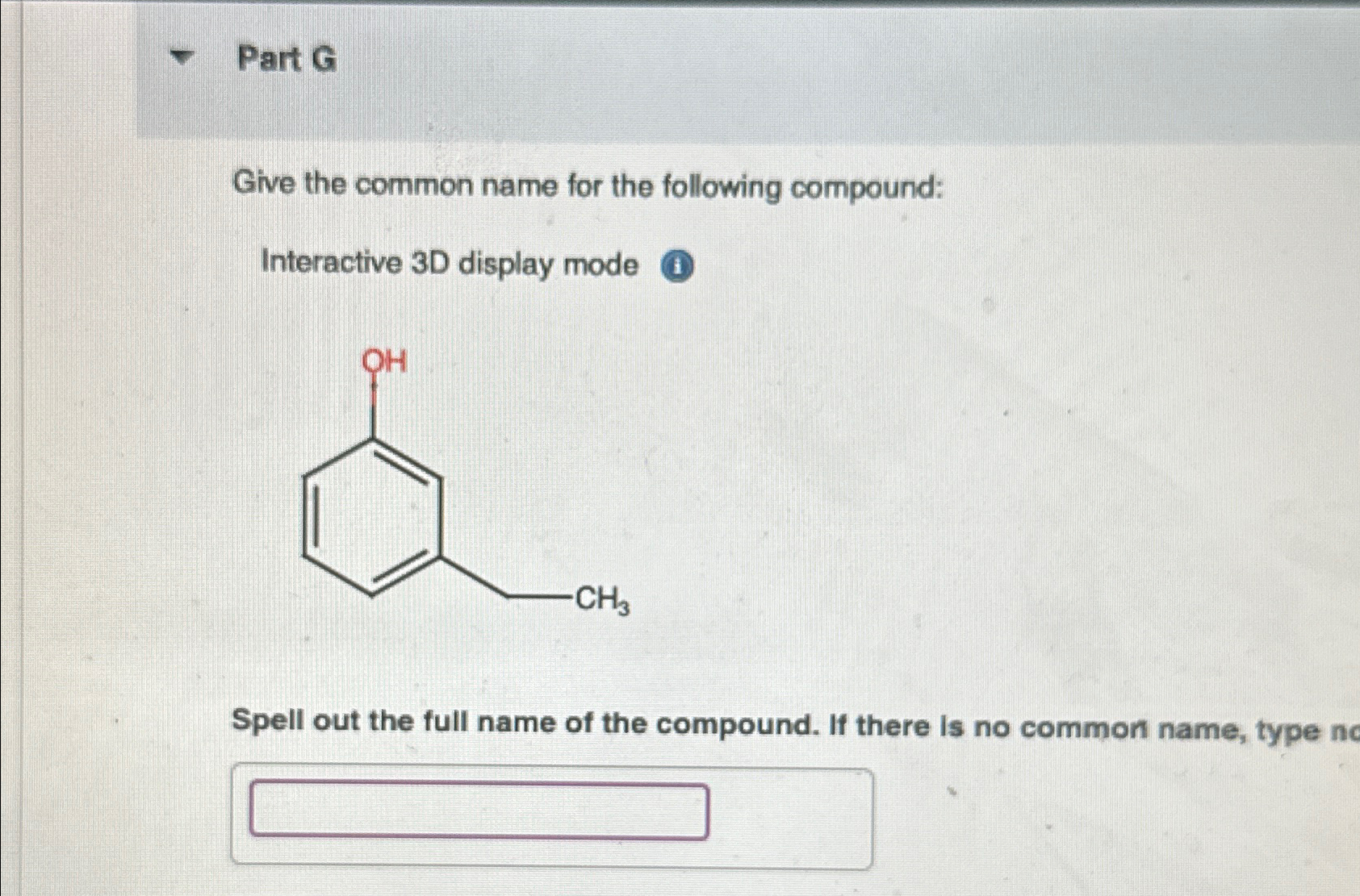 Solved Part GGive the common name for the following | Chegg.com
