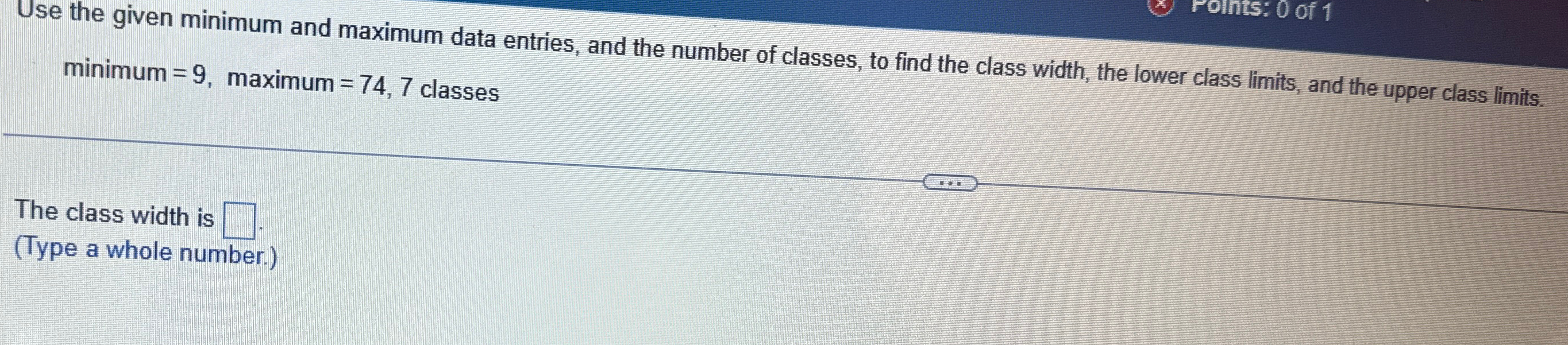 Solved Use the given minimum and maximum data entries, and | Chegg.com