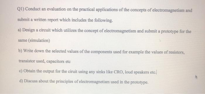 Solved Q1) Conduct an evaluation on the practical | Chegg.com
