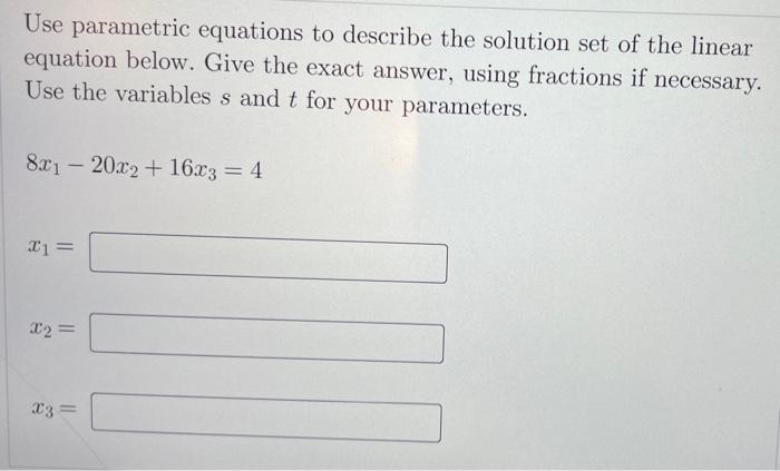 Solved Use parametric equations to describe the solution set | Chegg.com