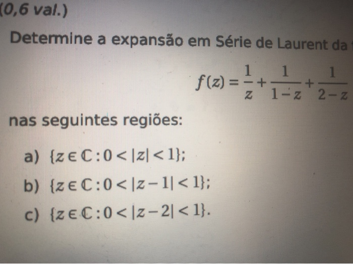 Solved determine the laurent series expansion of the | Chegg.com