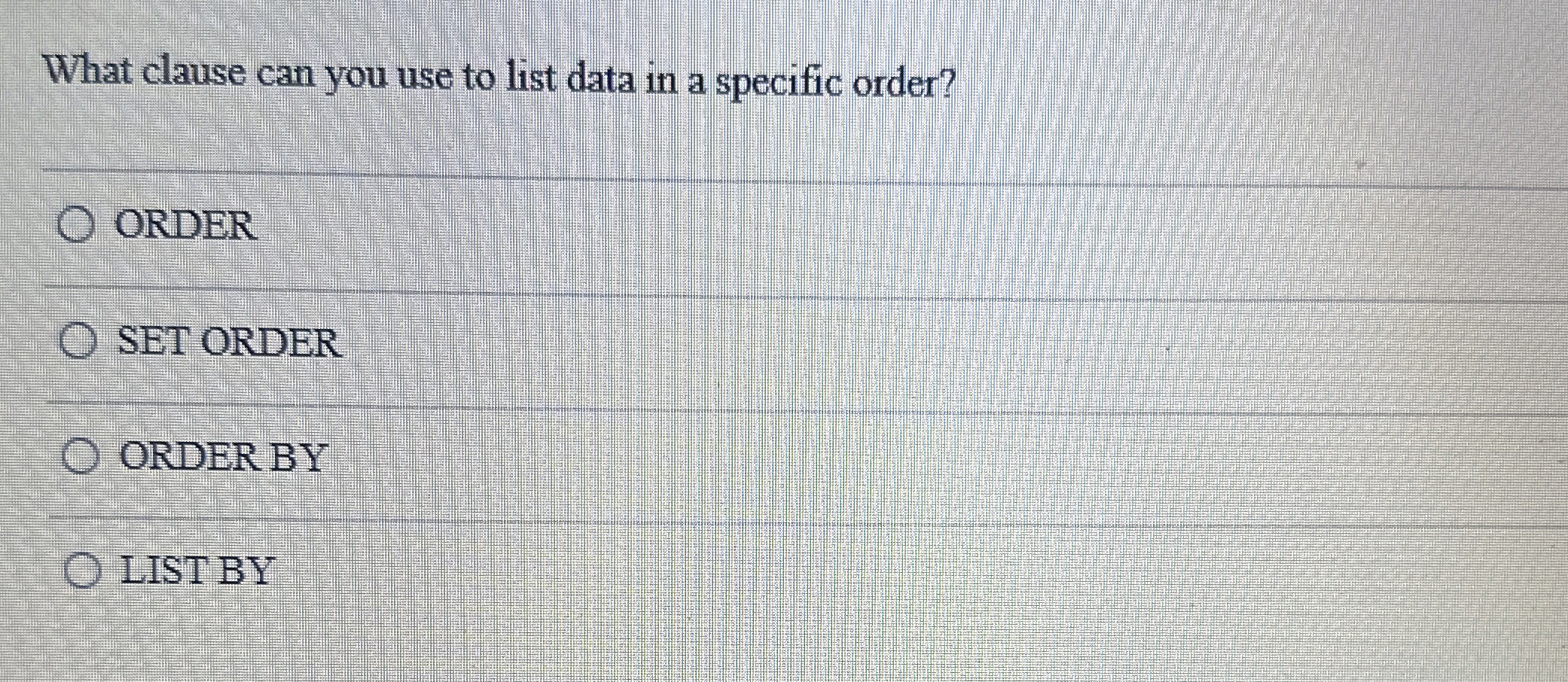 Solved What clause can you use to list data in a specific | Chegg.com
