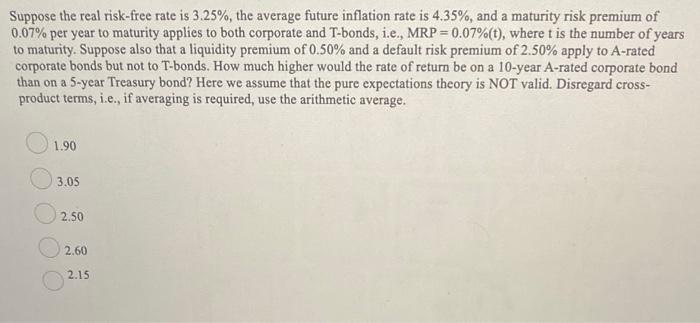 Solved Suppose the real risk-free rate is 3.25%, the average | Chegg.com