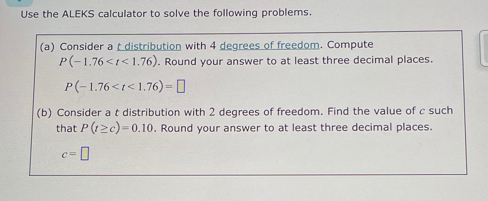 Solved Use the ALEKS calculator to solve the following | Chegg.com
