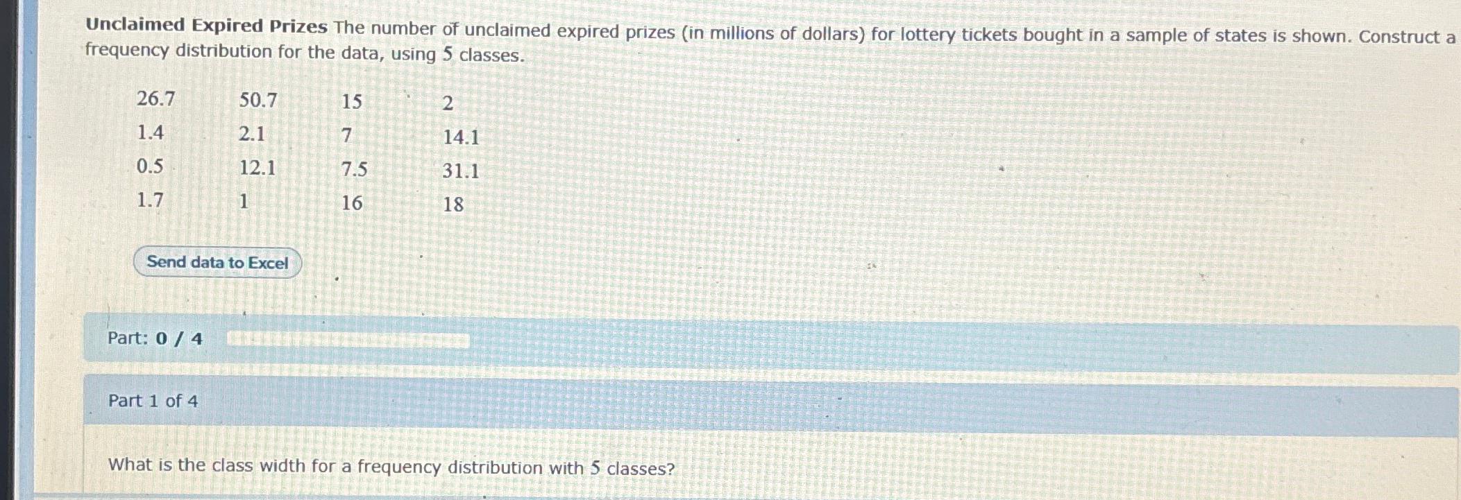 Solved Unclaimed Expired Prizes The number of unclaimed | Chegg.com