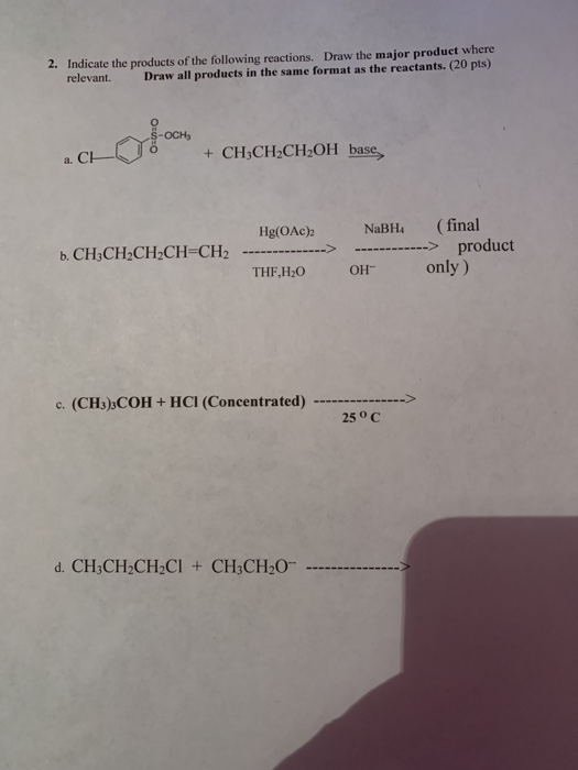 Solved 1. In the following reactions, draw the structure of | Chegg.com