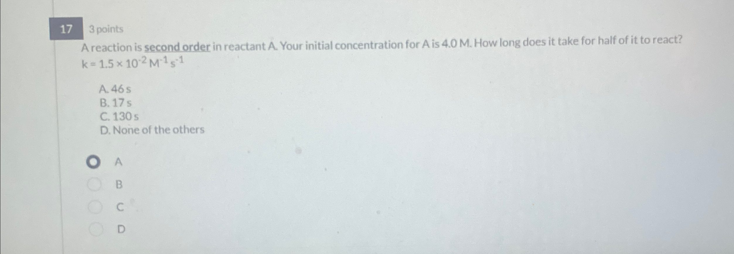 Solved 173 ﻿pointsA reaction is second order in reactant A. | Chegg.com