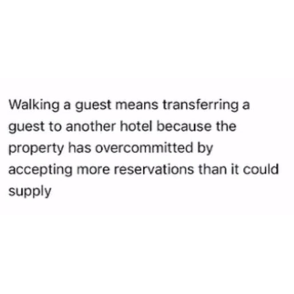 Solved Walking a guest means transferring a guest to another | Chegg.com