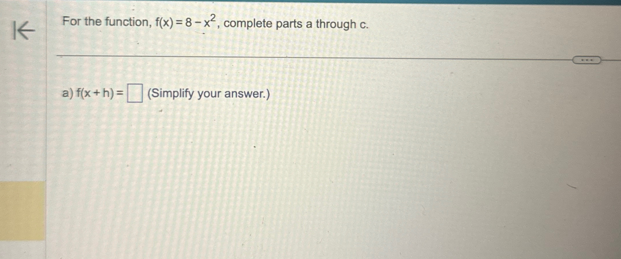 Solved For the function, f(x)=8-x2, ﻿complete parts a | Chegg.com