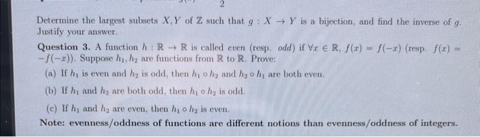 Solved Determine the largest subsets X,Y of Z such that | Chegg.com