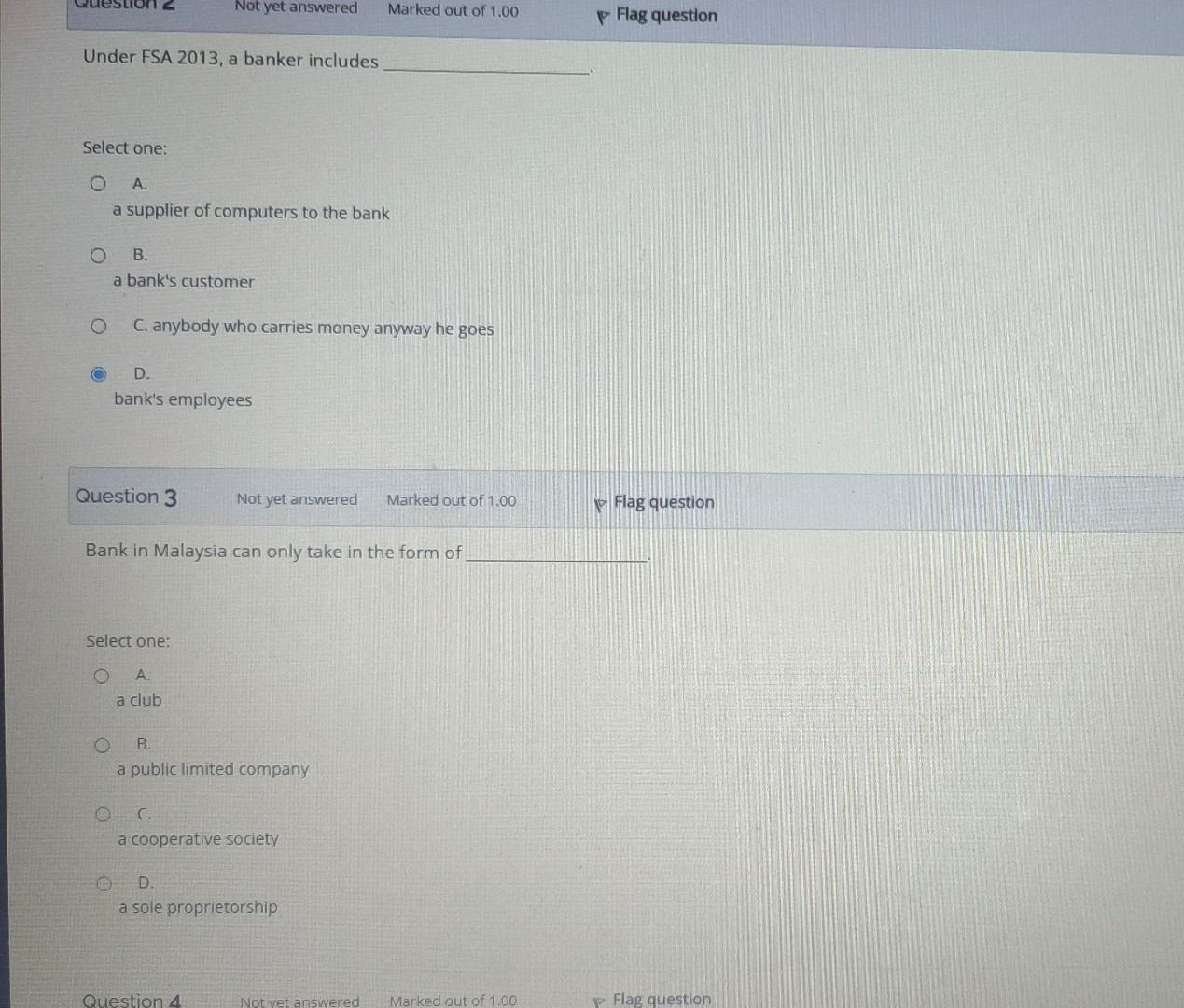 Solved Under FSA 2013, a banker includes Select one: A. a | Chegg.com