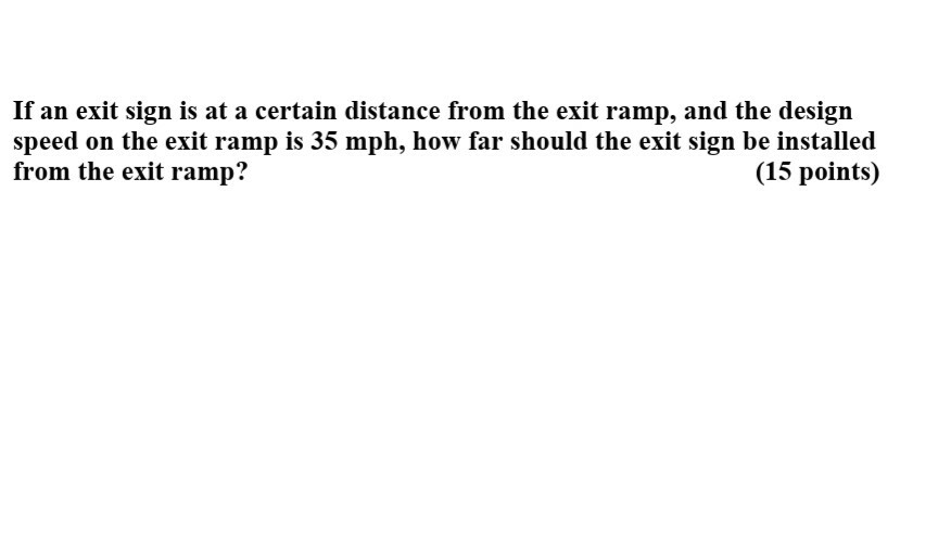 Solved If an exit sign is at a certain distance from the | Chegg.com