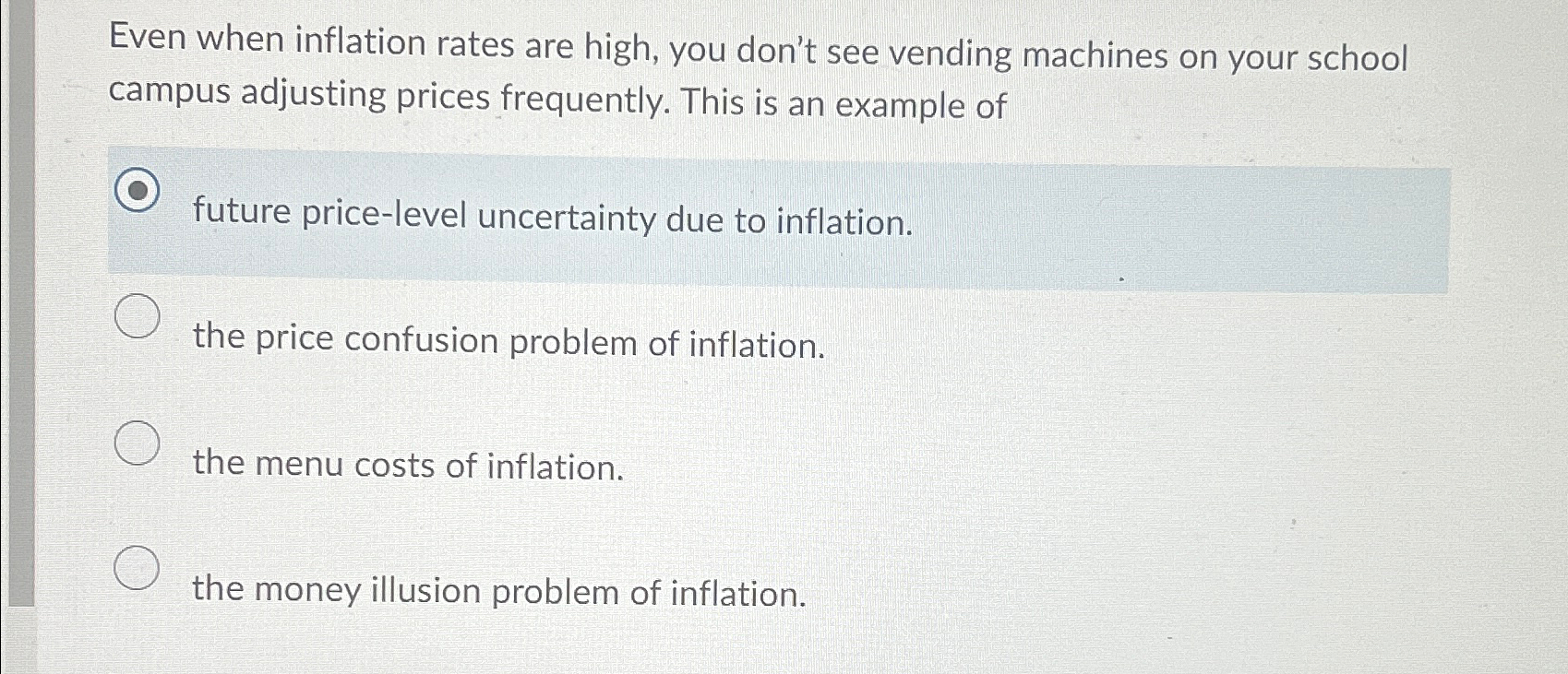 Solved Even when inflation rates are high, you don't see | Chegg.com