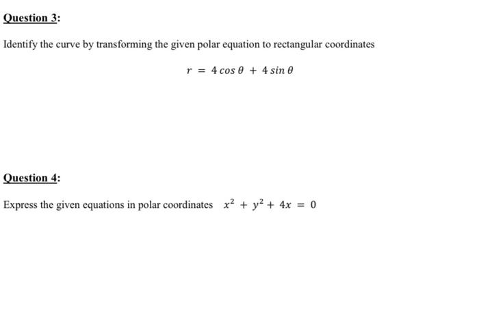 Solved Identify the curve by transforming the given polar | Chegg.com