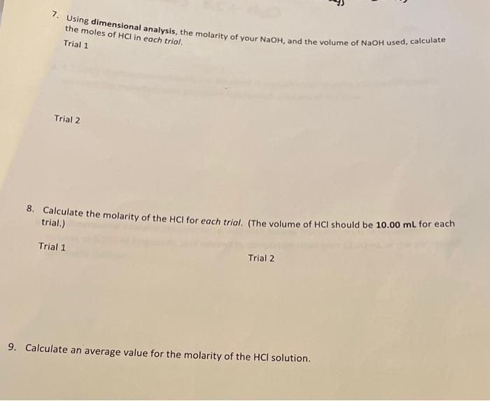 Solved 4 7. Using dimensional analysis, the molarity of your | Chegg.com
