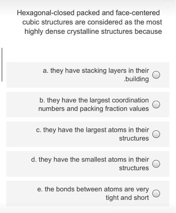 Solved Hexagonal-closed packed and face-centered cubic | Chegg.com